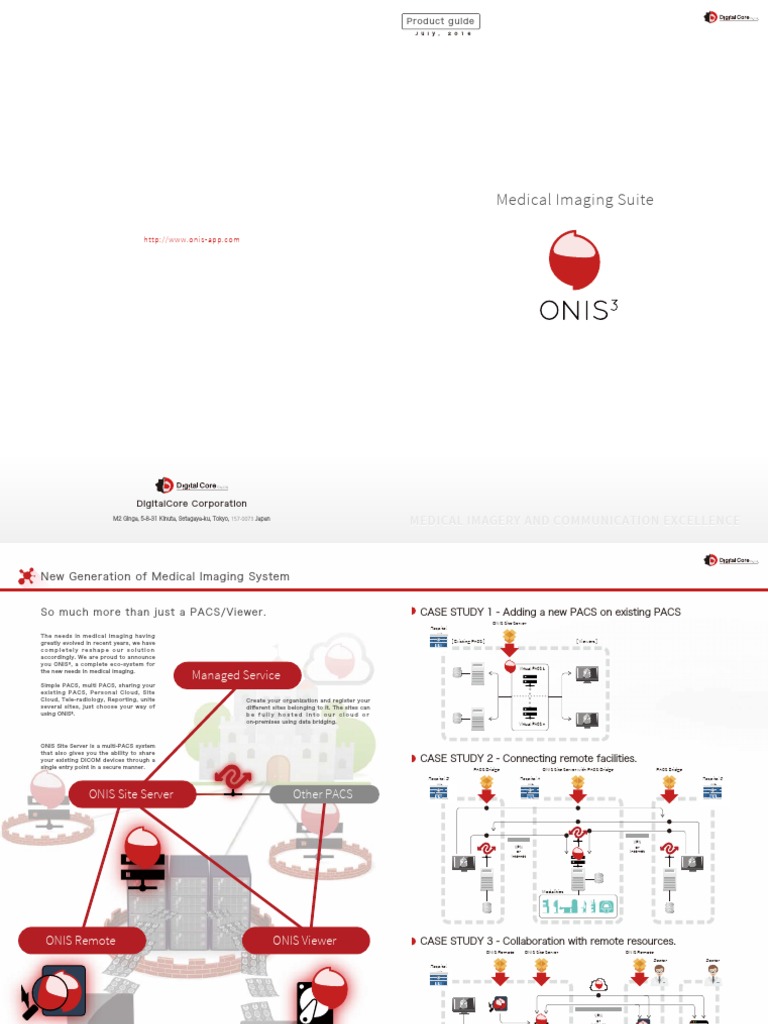 An Overview of ONIS3: A Next Generation Medical Imaging System and ...
