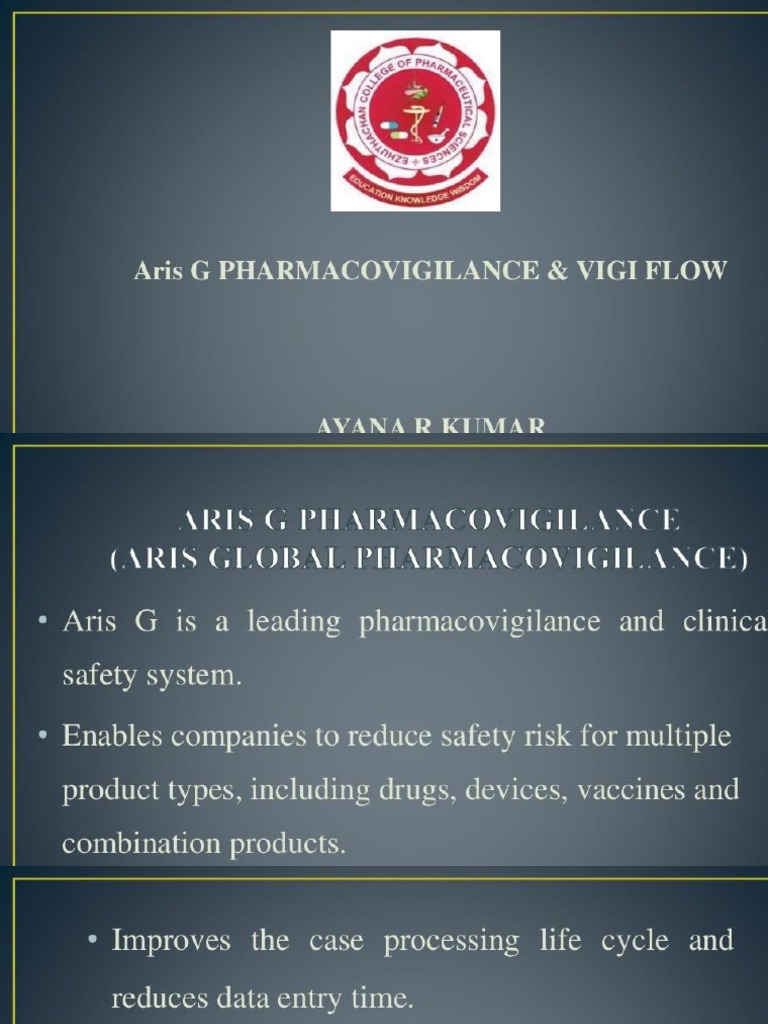Aris G PHARMACOVIGILANCE AND VIGIFLOW | PDF