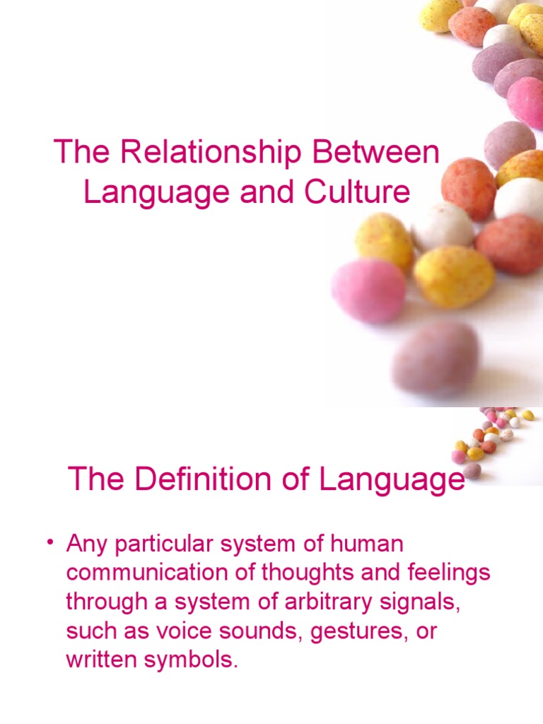 The Relationship Between Language and Culture | PDF | Communication ...