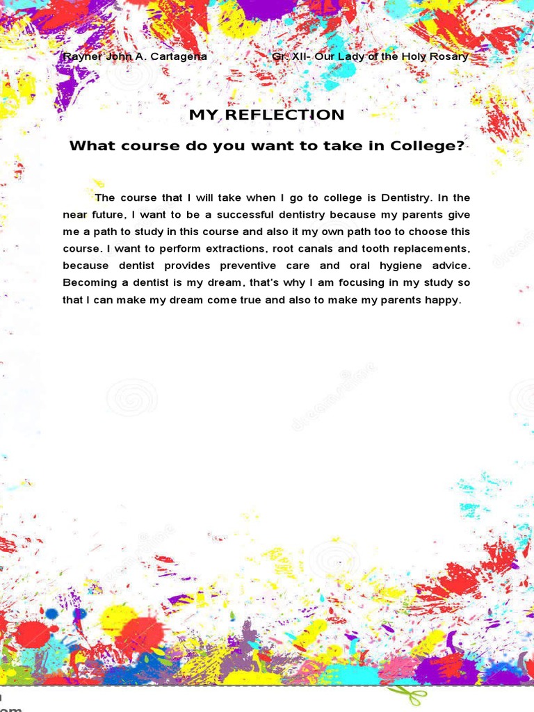 My Reflection: What Course Do You Want To Take in College? | PDF