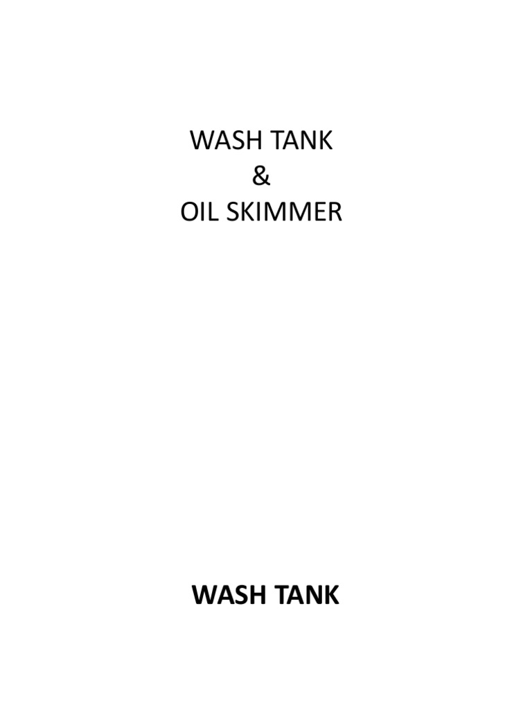 Fungsi dan Cara Kerja Wash Tank | PDF