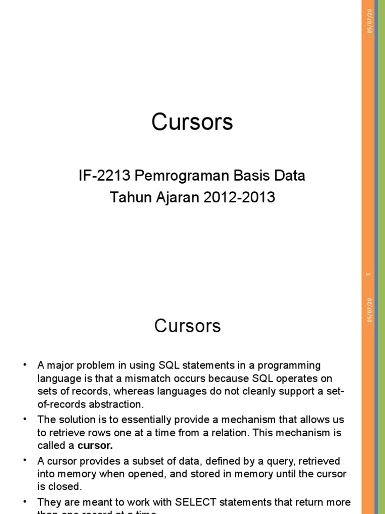 Cursors: IF-2213 Pemrograman Basis Data Tahun Ajaran 2012-2013 | PDF | Control Flow ...