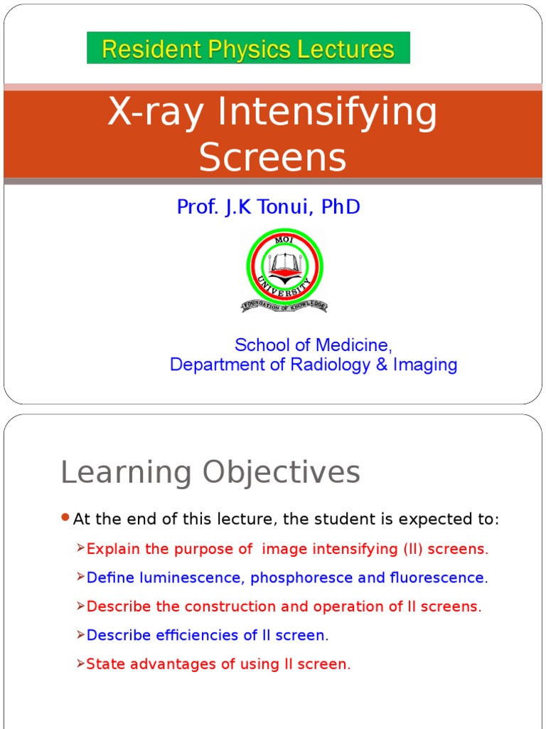 X-Ray Intensifying Screens: Prof. J.K Tonui, PHD | PDF | X Ray ...