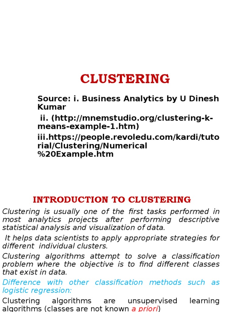 Clustering: Source: I. Business Analytics by U Dinesh Kumar Means-Example-1.htm) rial/Clustering ...