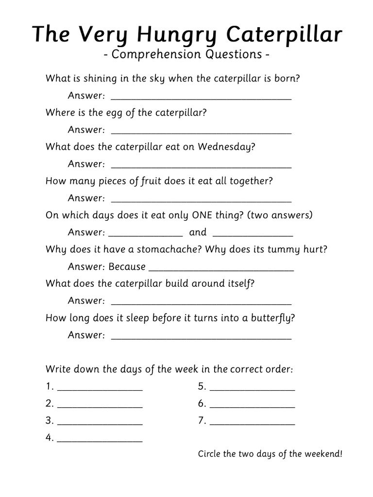 The Very Hungry Caterpillar - Questions | PDF