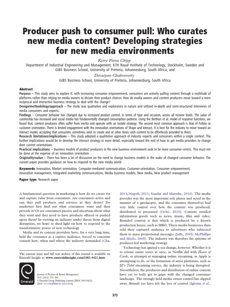 Producer Push To Consumer Pull: Who Curates New Media Content ...