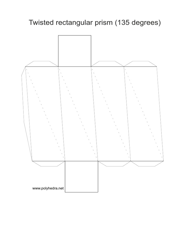 Twisted Rectangular Prism (135 Degrees) | PDF