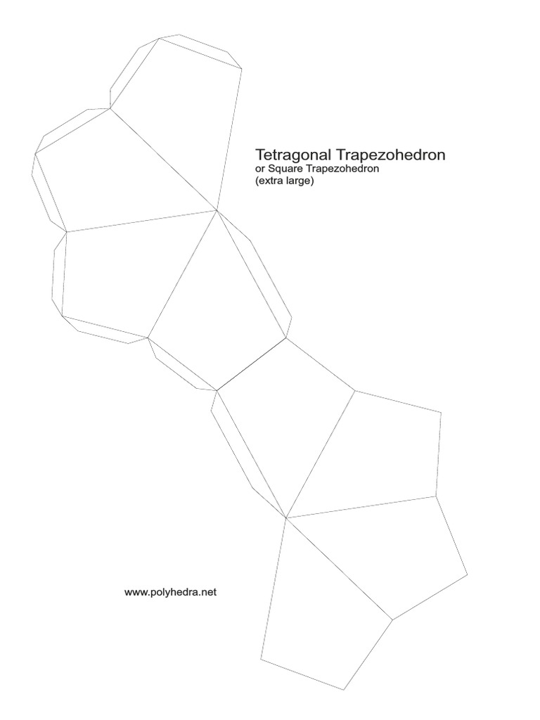 Tetragonal Trapezohedron: or Square Trapezohedron (Extra Large) | PDF