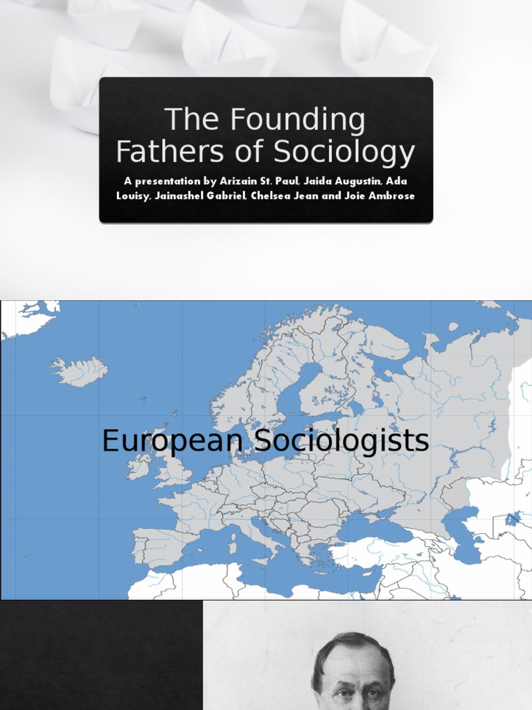 Founding Fathers of Sociology | PDF | Positivism | Sociology