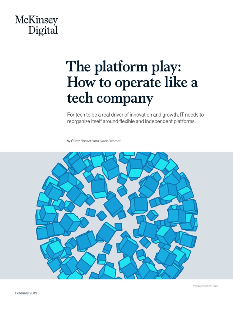 The Platform Play: How To Operate Like A Tech Company | Download Free ...