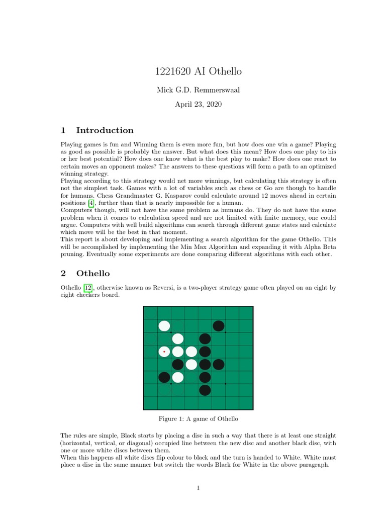 AI Othello: Mick G.D. Remmerswaal April 23, 2020 | Download Free PDF | Mathematical Concepts ...