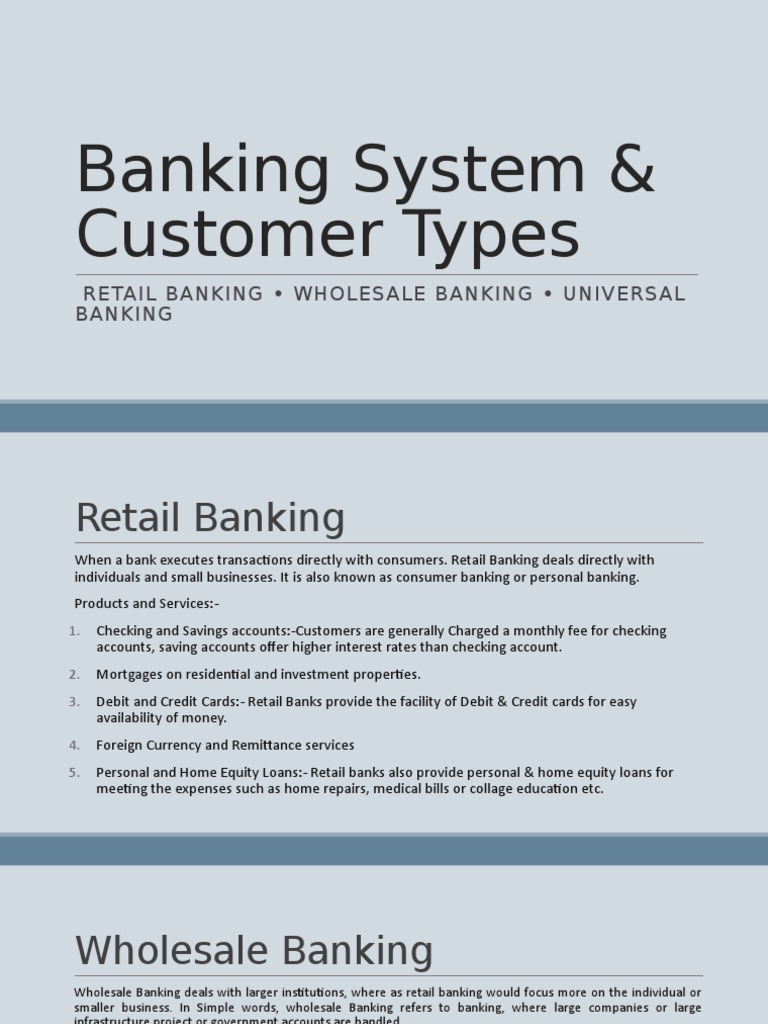 Banking Systems & Customer Types Guide | PDF | Loans | Credit