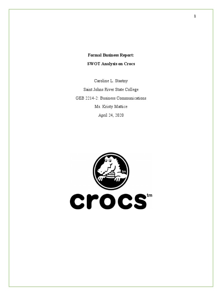 Crocs Formal Business Report | PDF | Swot Analysis | Economies