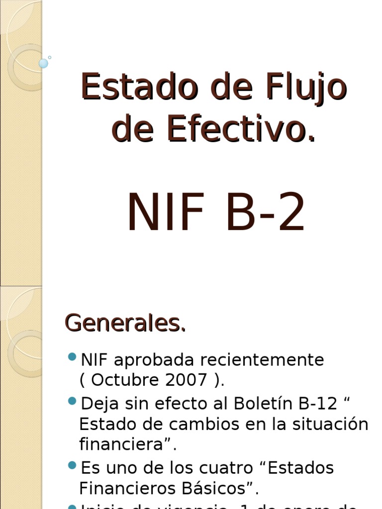Análisis de la NIF B-2 sobre el Estado de Flujo de Efectivo | PDF ...