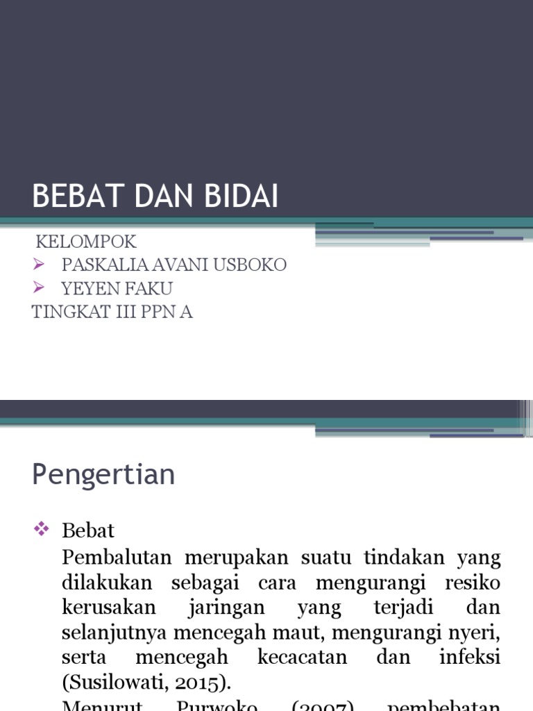 Pengertian Bebat dan Bidai dalam Pertolongan | PDF
