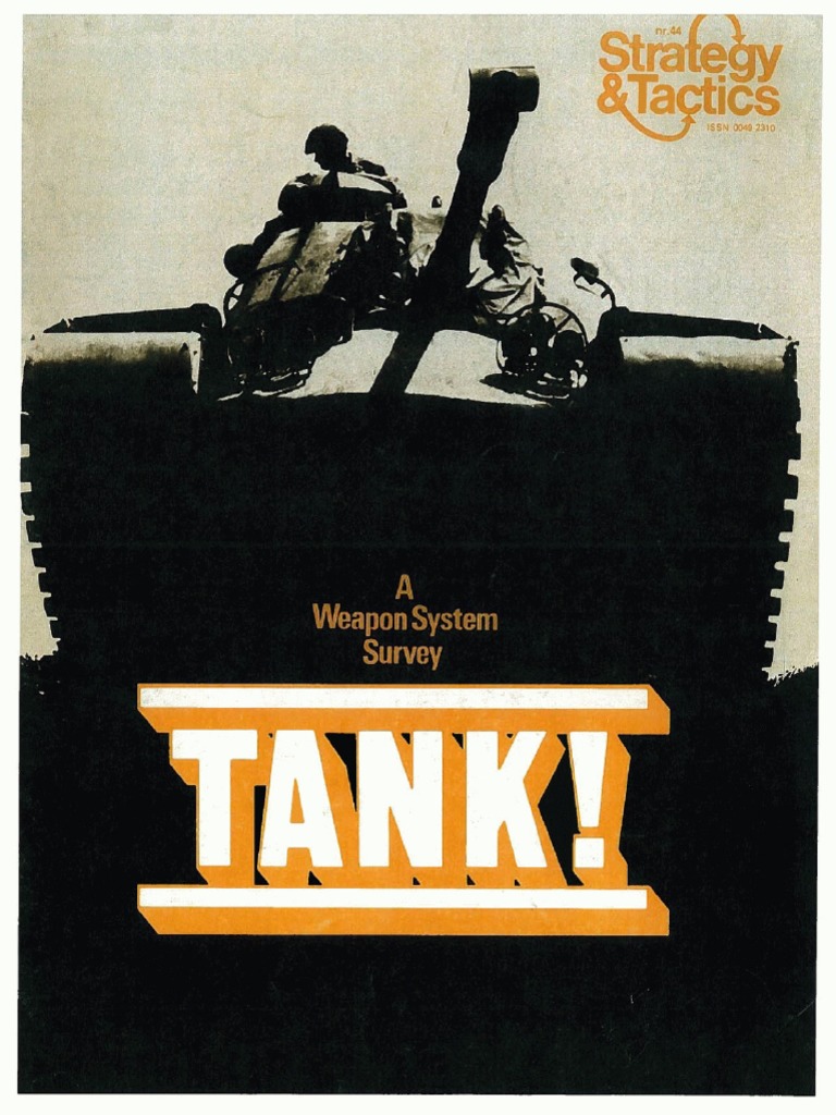 SPI - Strategy & Tactics 044 - Tank! Armored Combat in The 20th Century ...