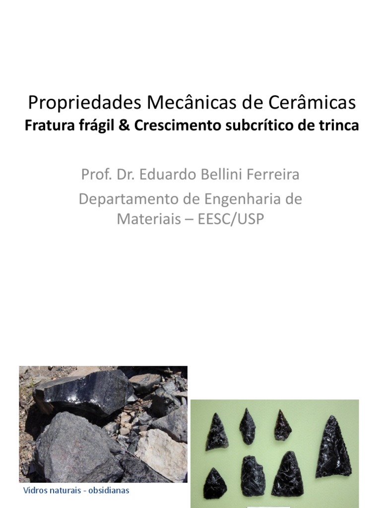 Propriedades Mecânicas - Fratura Frágil Ou Rápida PDF | PDF | Material ...