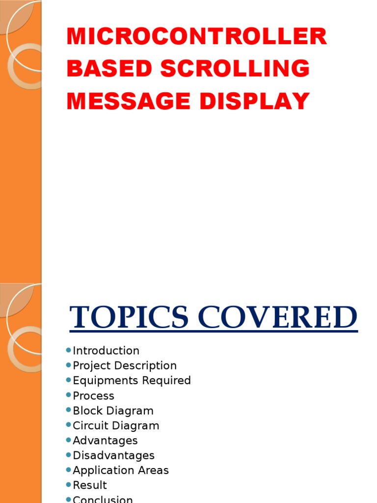 MICROCONTROLLER BASED SCROLLING MESSAGE DISPLAY Final | PDF | Microcontroller | Integrated Circuit