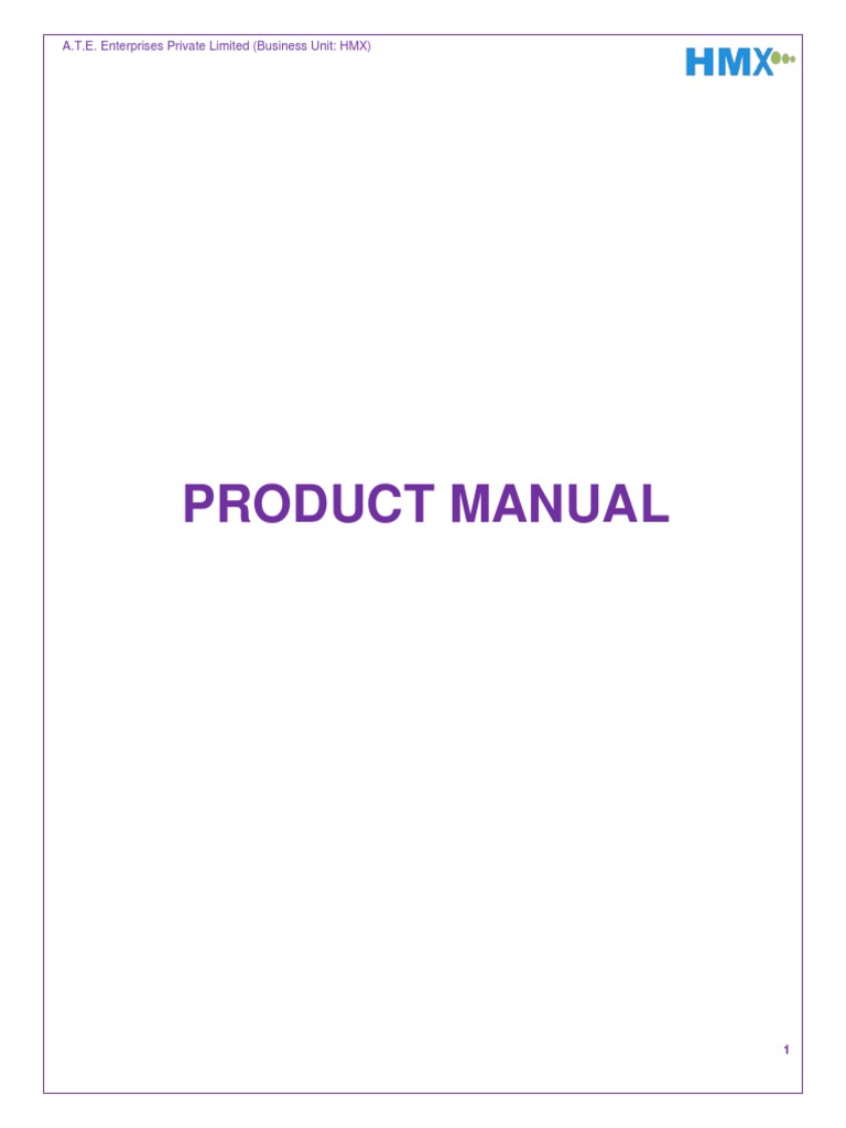Product Manual: A.T.E. Enterprises Private Limited (Business Unit: HMX ...