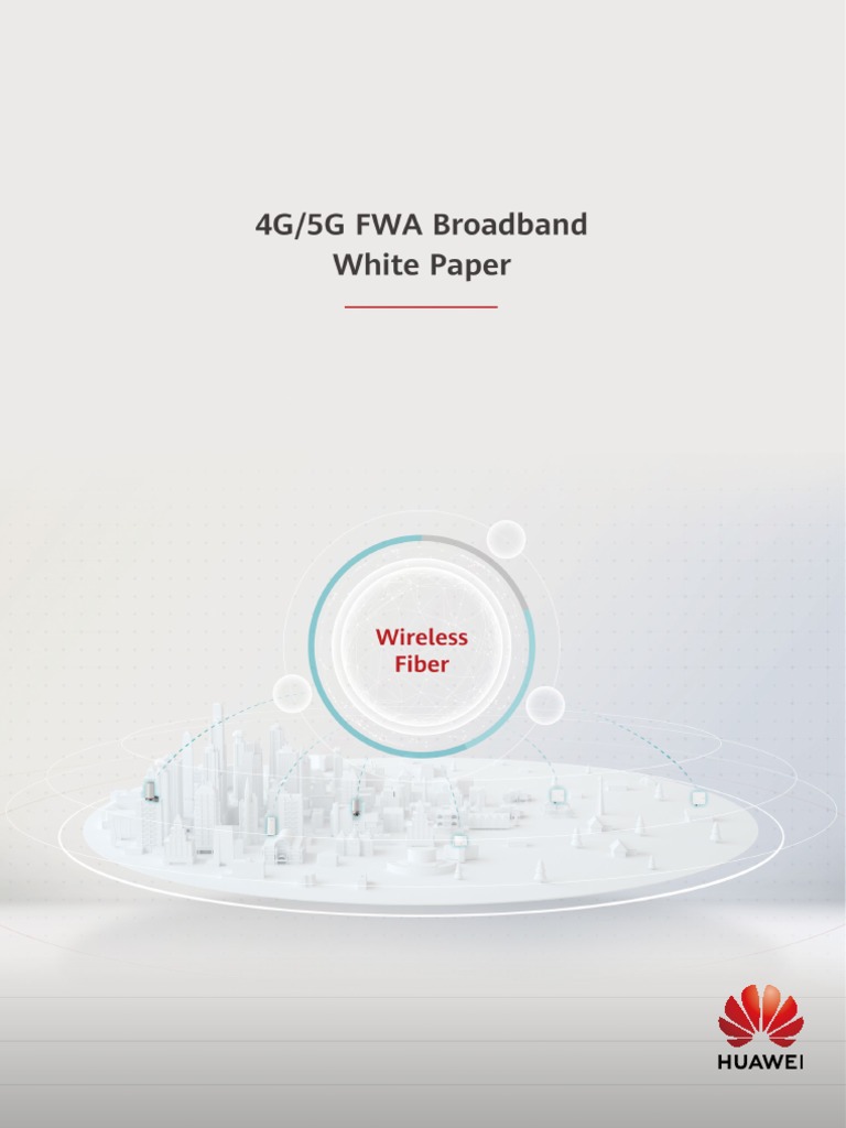 4G - 5G FWA Broadband White Paper PDF | PDF | Fiber To The X | Internet ...