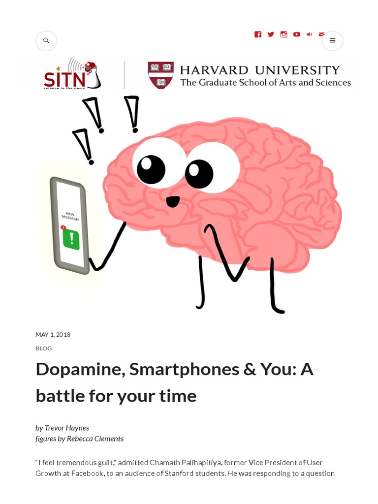 Dopamine, Smartphones & You - A Battle For Your Time - Science in The ...