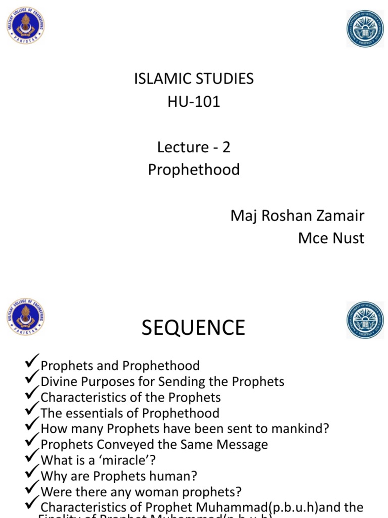 Islamic Studies HU-101 Lecture - 2 Prophethood Maj Roshan Zamair Mce ...