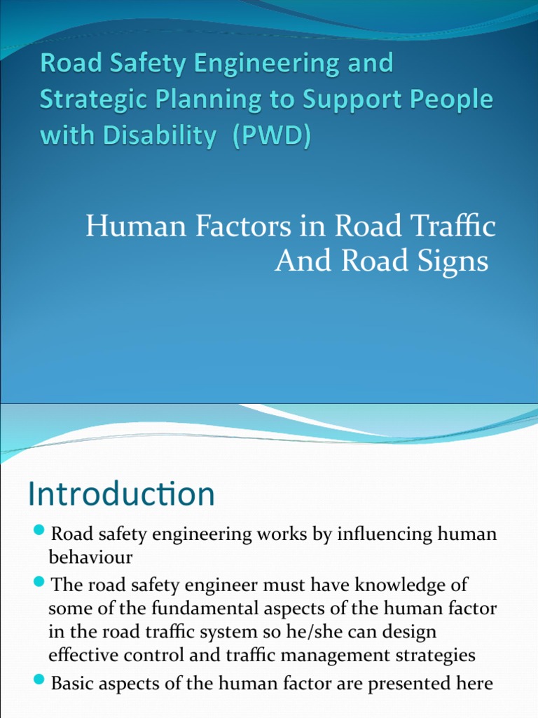 Topic 2 - Human Factors in Road Traffic | PDF | Road | Traffic