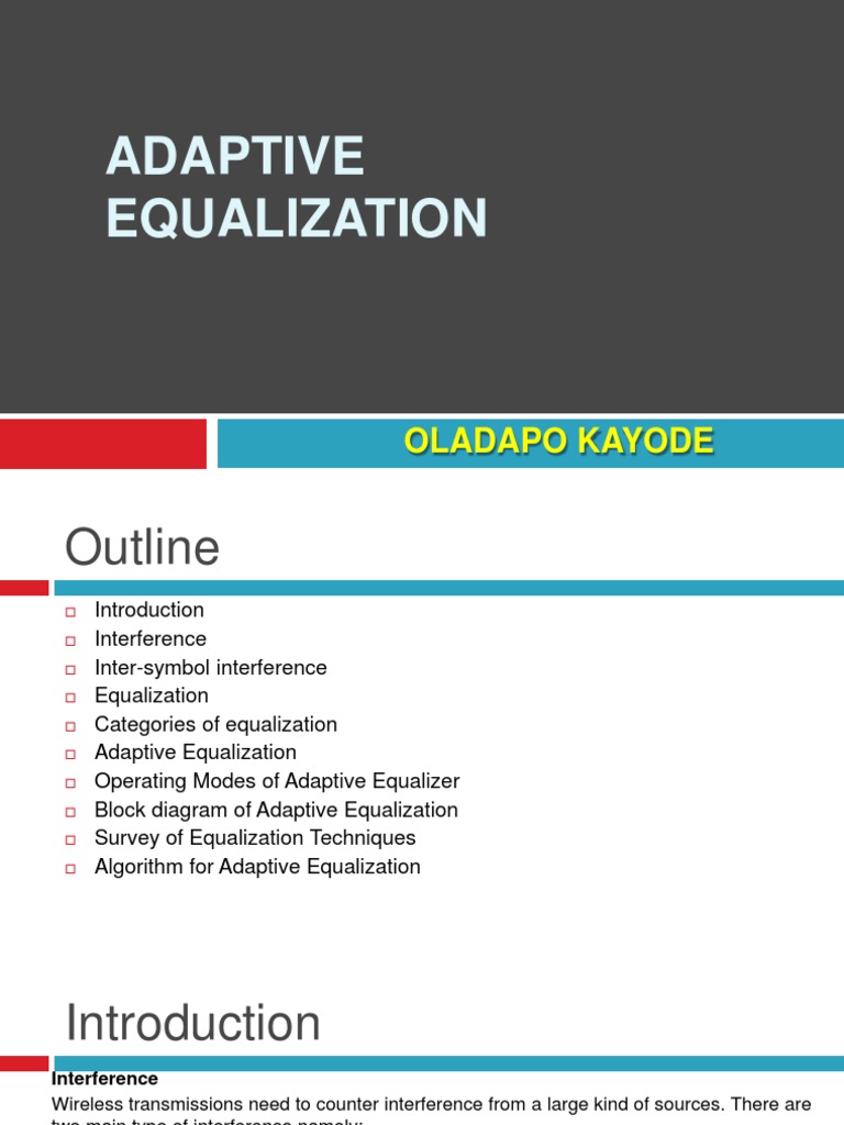 Adaptive Equalization: Oladapo Kayode | PDF | Equalization (Audio ... Adaptive Equalization: Oladapo Kayode | PDF | Equalization (Audio ...