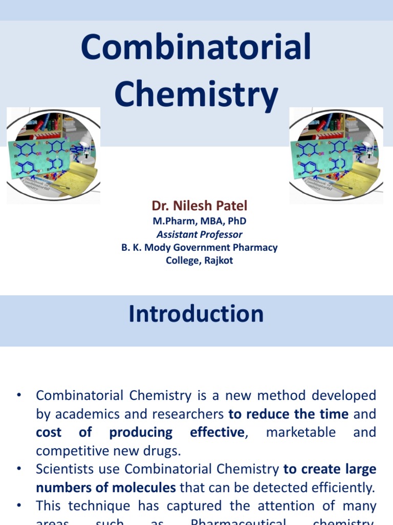 Combinatorial Chemistry: Dr. Nilesh Patel | PDF | Drug Discovery ...