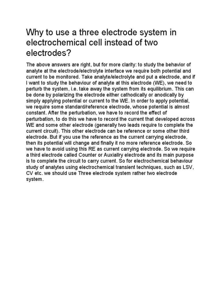 Why To Use A Three Electrode System in Electrochemical Cell Instead of ...