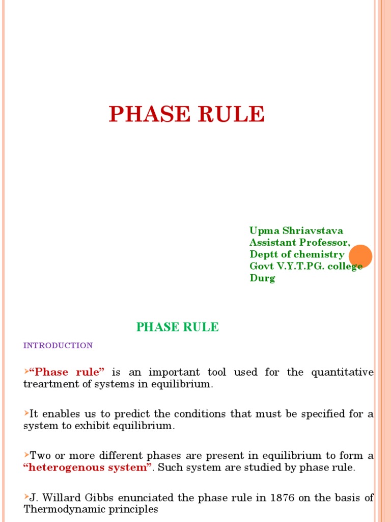 Phase Rule: Upma Shriavstava Assistant Professor, Deptt of Chemistry ...