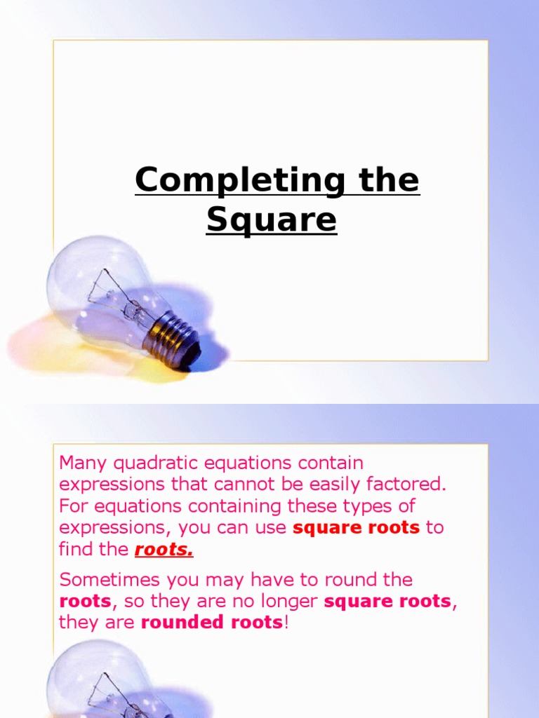 Completing The Square | PDF | Factorization | Quadratic Equation