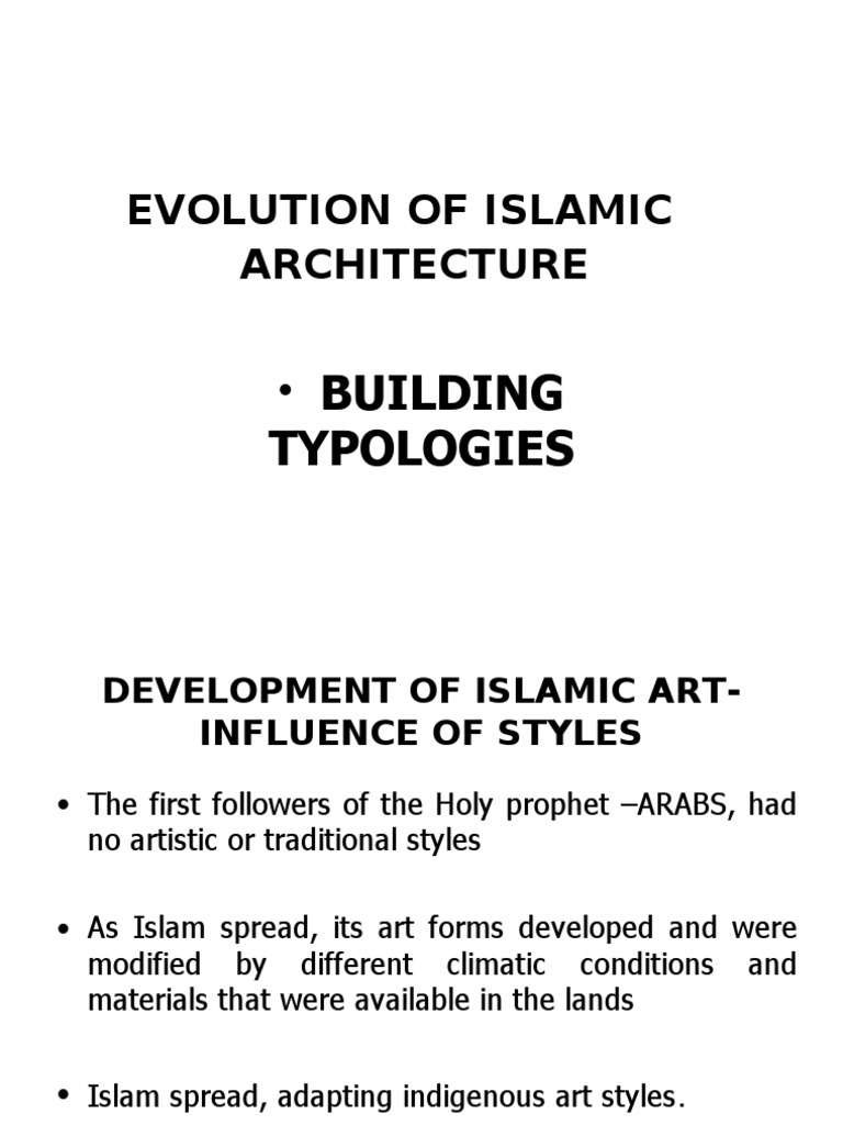 Evolution of Islamic | PDF | Mosque | Religious Architecture