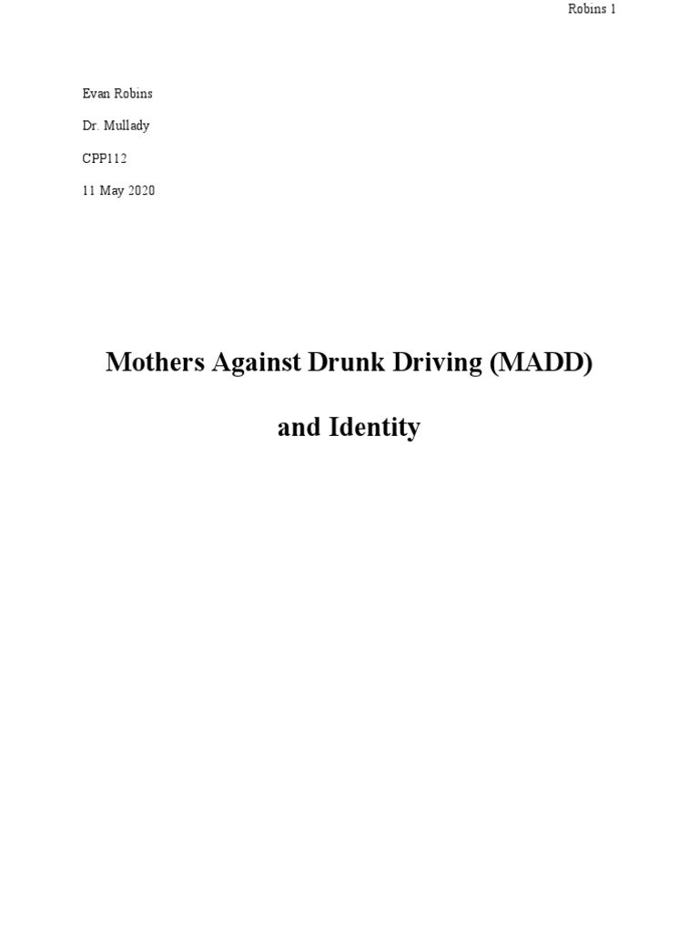 Mothers Against Drunk Driving (MADD) and Identity | PDF | Driving Under ...