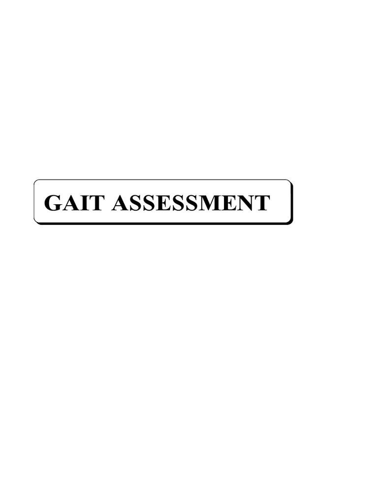 Gait Assessment | PDF | Anatomical Terms Of Motion | Pelvis