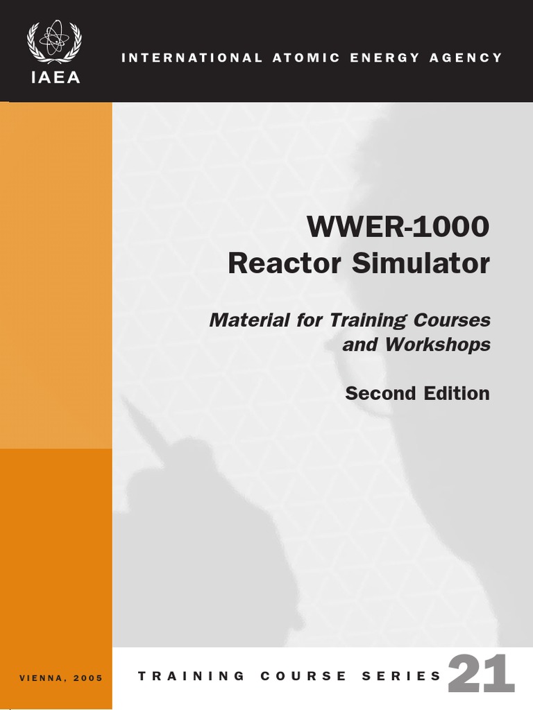 WWER-1000 Reactor Simulator: Material For Training Courses and ...