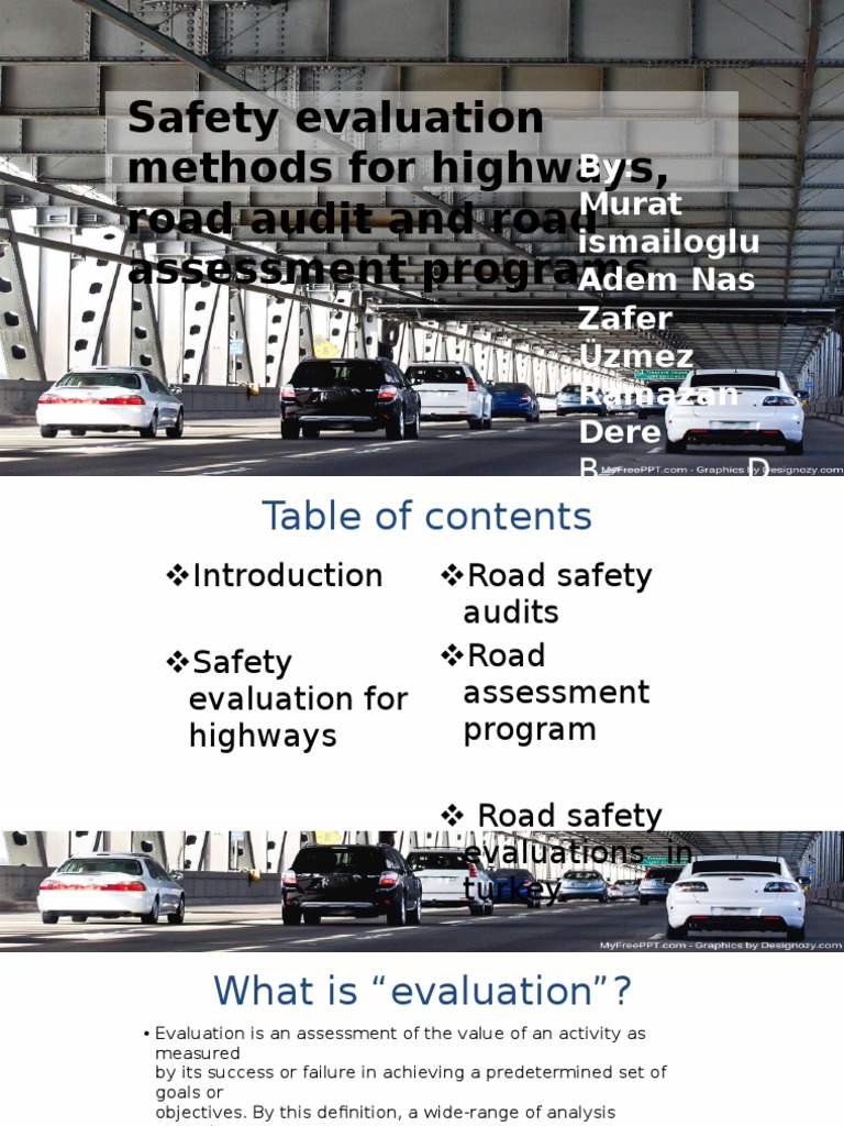 Safety Evaluation Methods For Highways, Road Audit and Road Assessment ...
