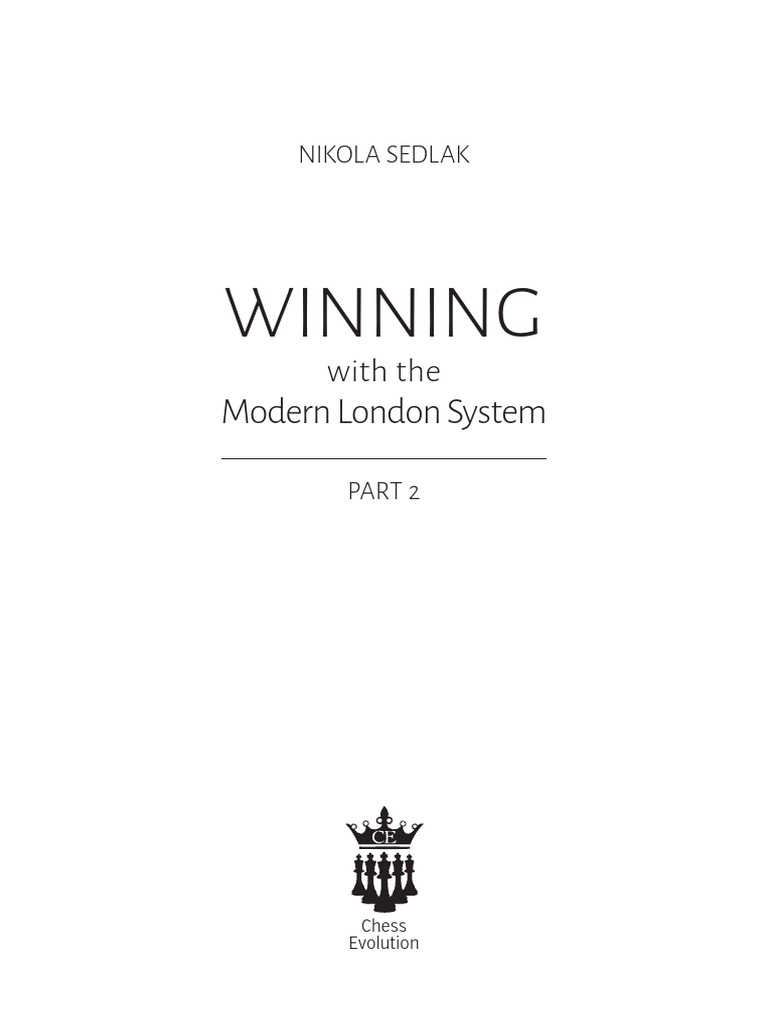 Winning With The Modern London System Vol 2. Sedlak | Download Free PDF ...