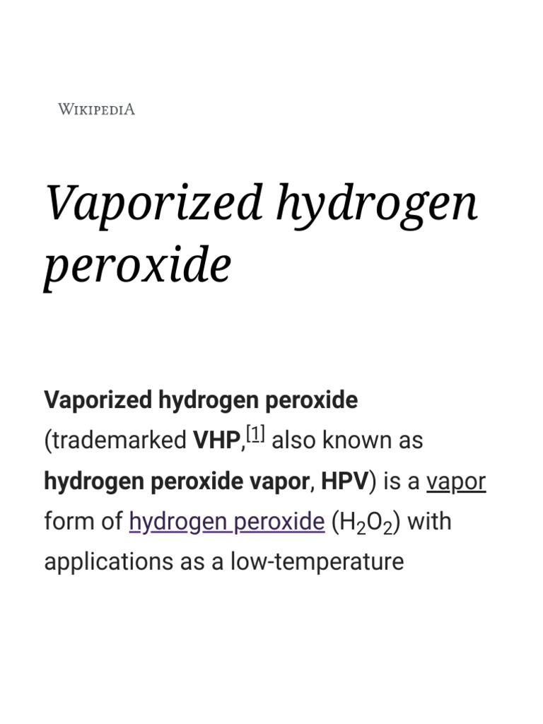 Vaporized Hydrogen Peroxide (VHP) - Wikipedia | PDF | Microbiology ...
