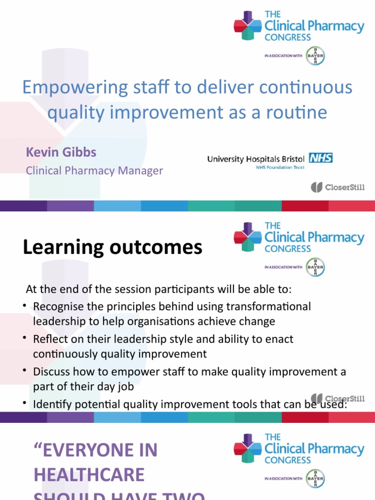 Empowering Staff To Deliver Continuous Quality Improvement As A Routine ...