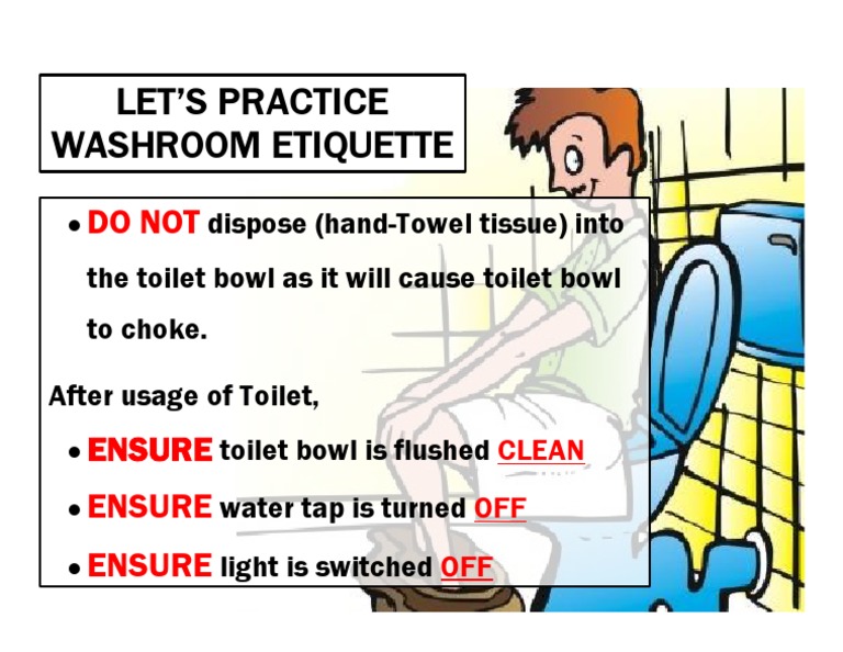 Let'S Practice Washroom Etiquette: Do Not | PDF
