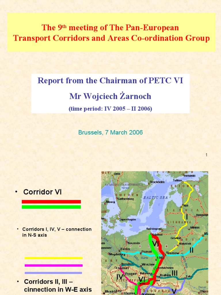 The 9 Meeting of The Pan-European Transport Corridors and Areas Co ...