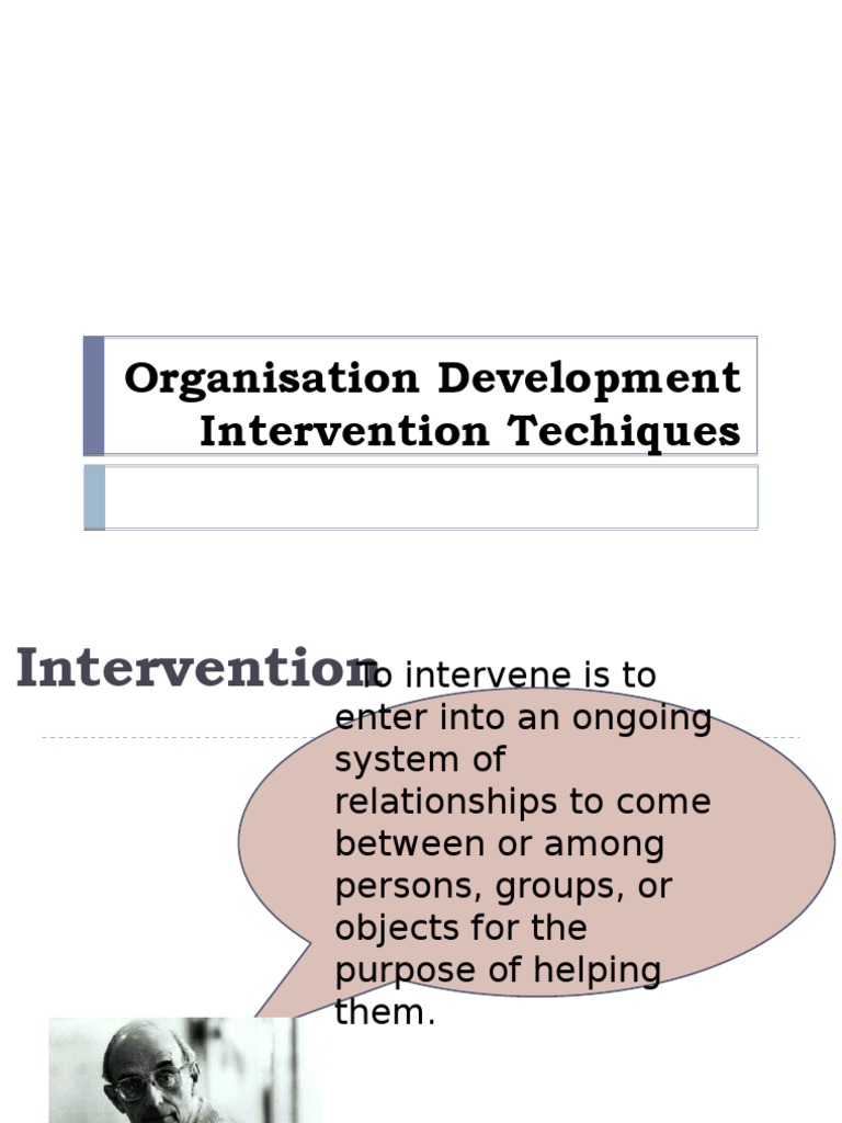 Od Intervention Techniques | PDF | Organization Development | Action ...