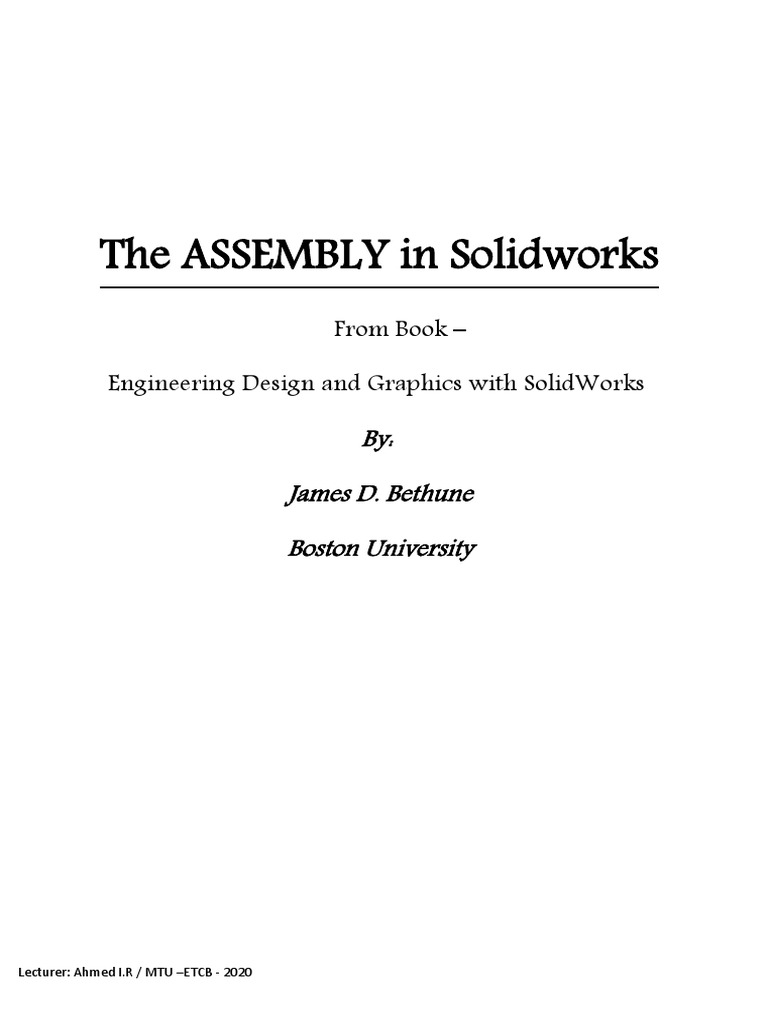 Assembly in Solidworks The: From Book - Engineering Design and Graphics ...