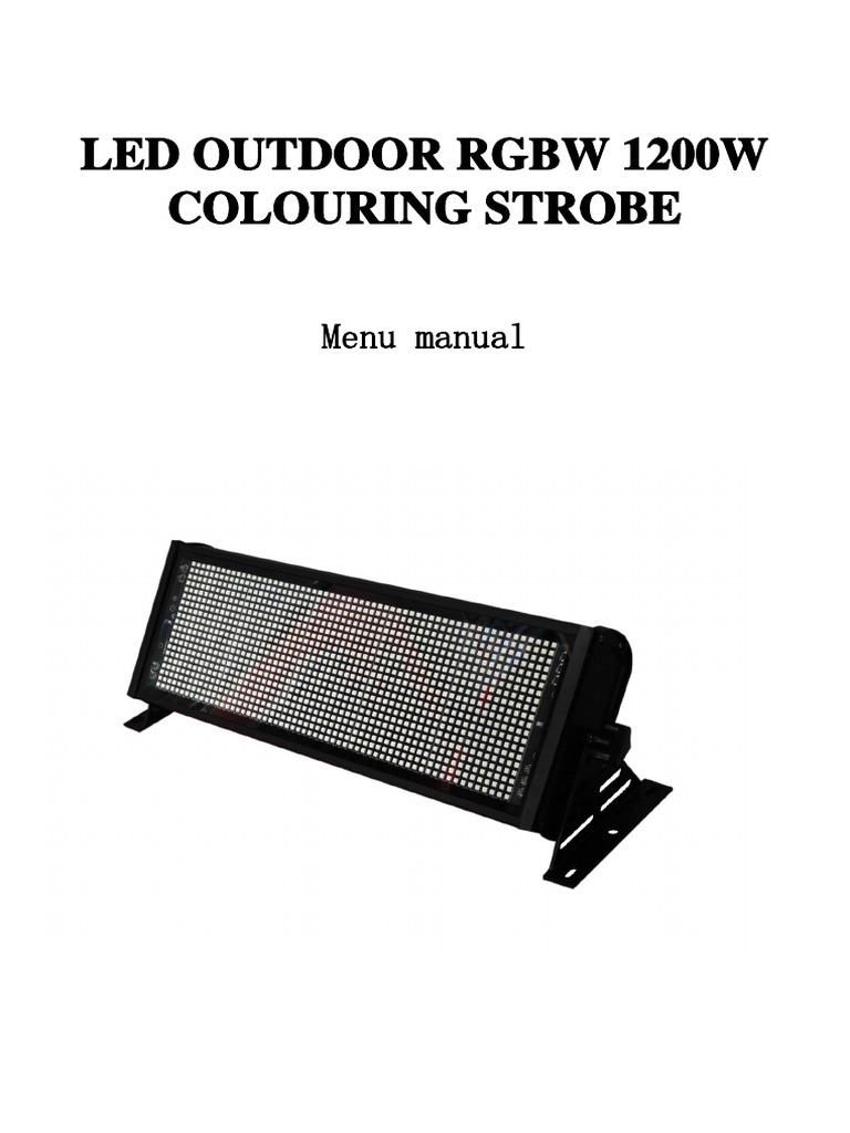 Led Outdoor RGBW 1200w Colouring Strobe | PDF | Artistic Techniques | Color