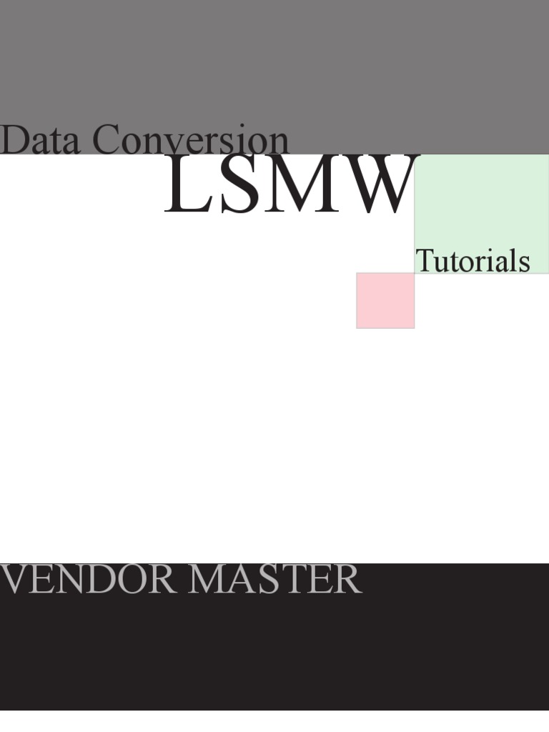 LSMW Tutorials | PDF | Computers