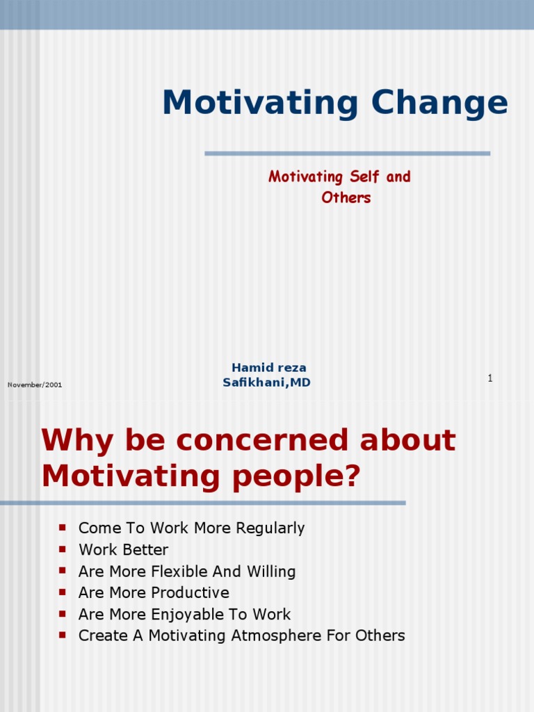 Motivating Change: Motivating Self and Others | PDF | Motivation ...