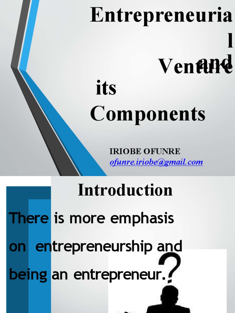 Components of Entrepreneurial Ventures | PDF | Entrepreneurship | Business