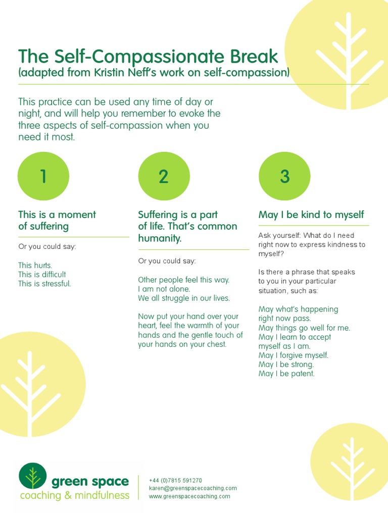 The Self-Compassionate Break: (Adapted From Kristin Neff's Work On Self ...