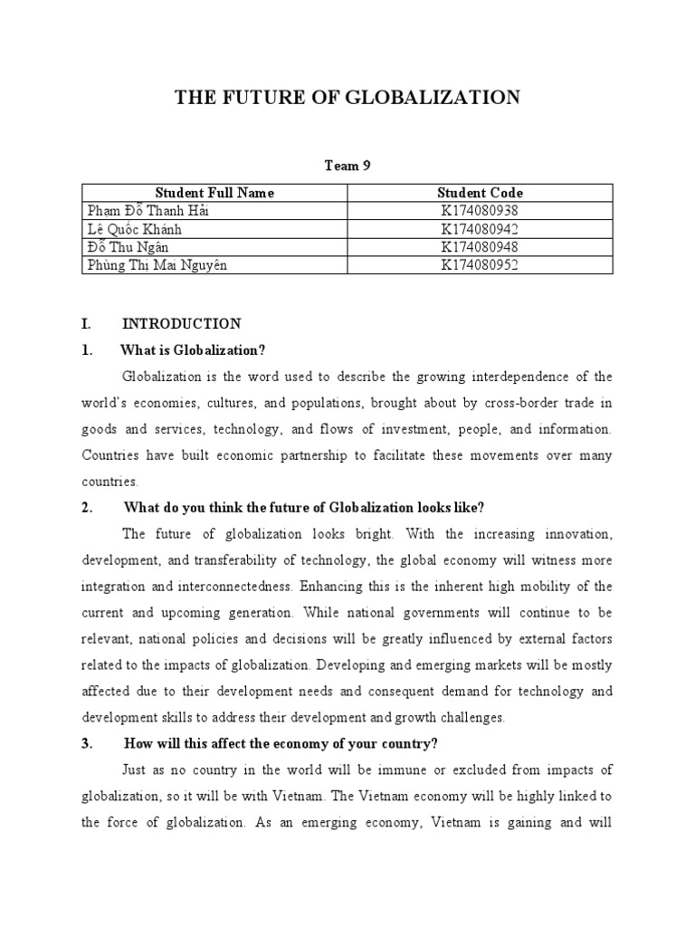 The Future of Globalization: Team 9 Student Full Name Student Code ...